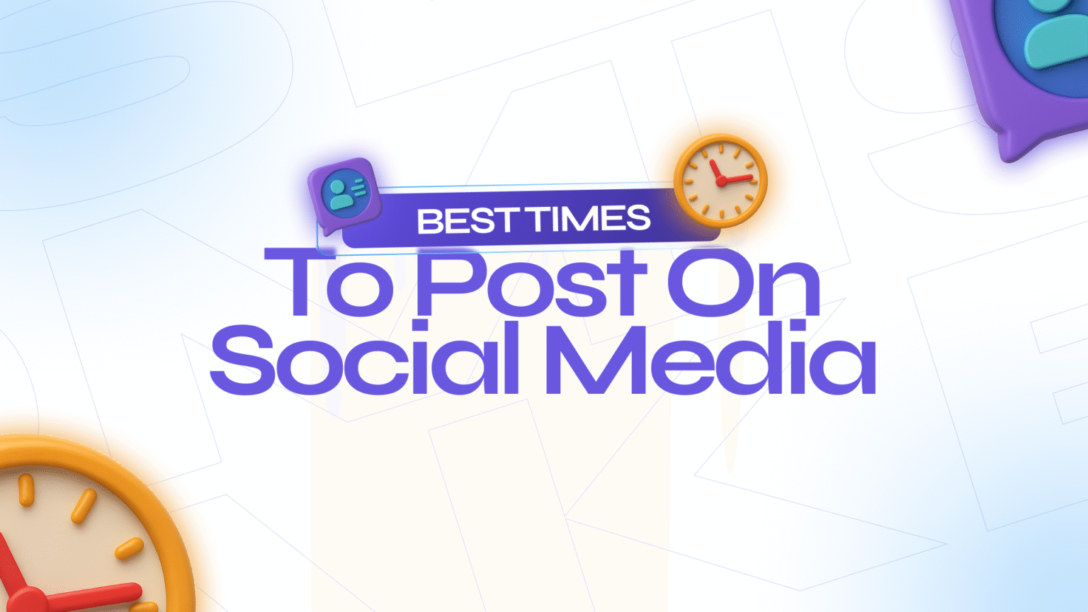 Best Times to Post on Social Media (2025 Edition)